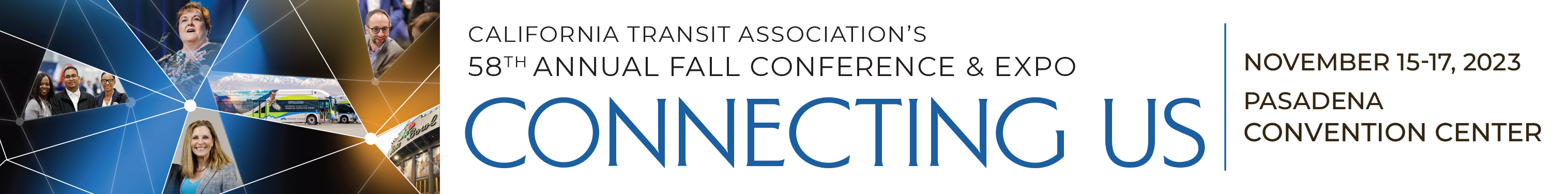 California Transit Association > Events > Annual Conferences > Fall ...